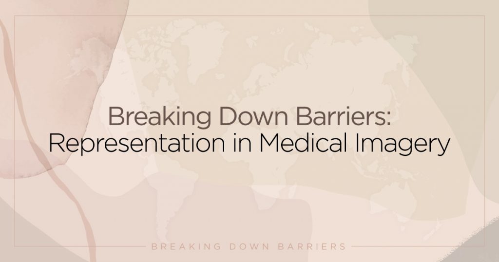 Breaking Down Barriers: Representation in Medical Imagery - The Ehlers ...