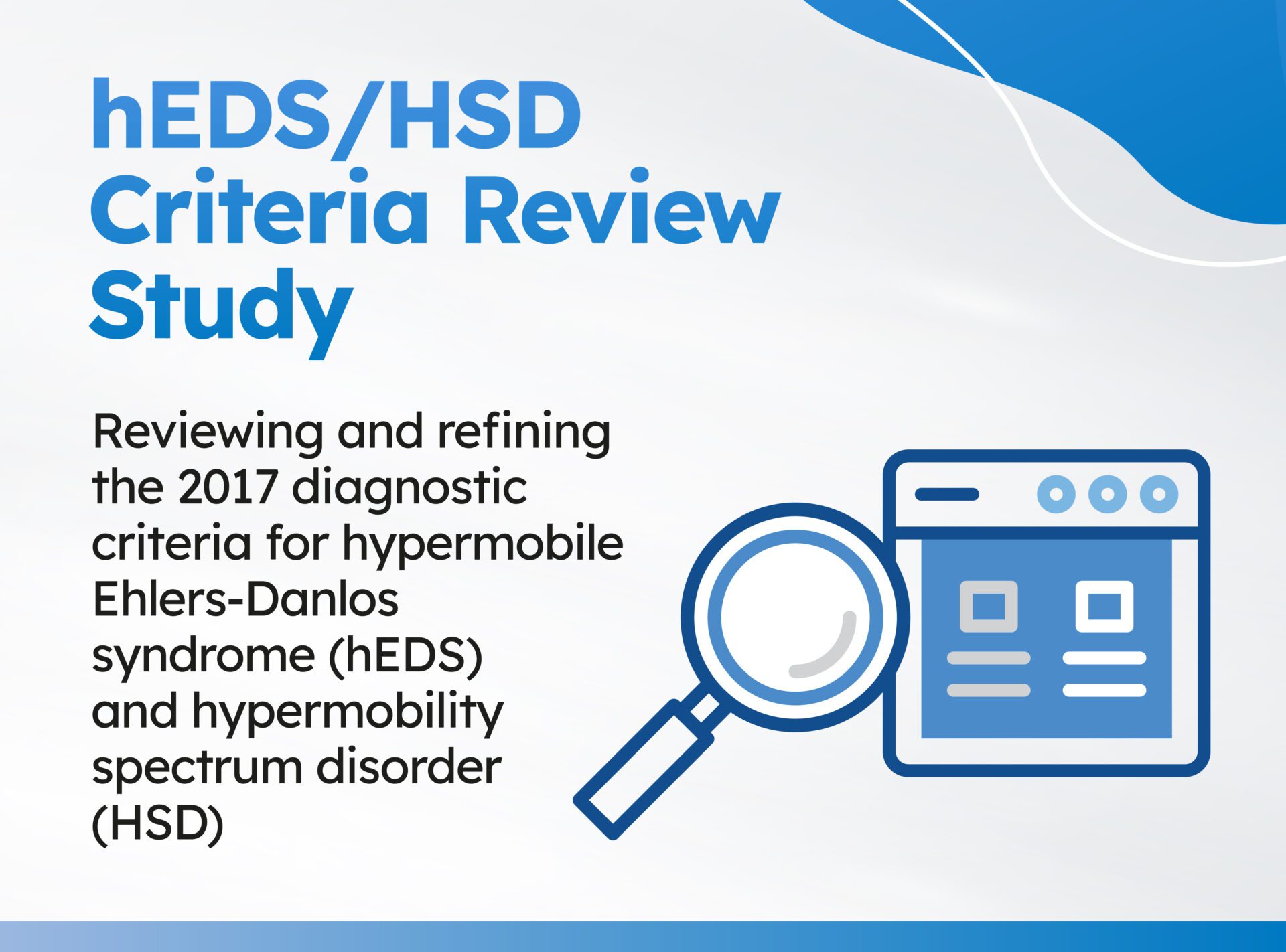 hEDS/HSD Criteria Review Study Update - The Ehlers Danlos Society